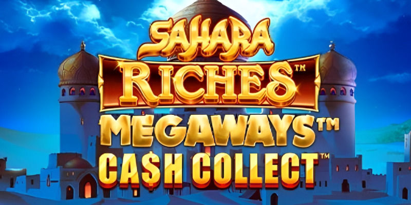 Sahara Riches Megaways Cash Collect (PlayTech) Slot Review - 💎AboutSlots