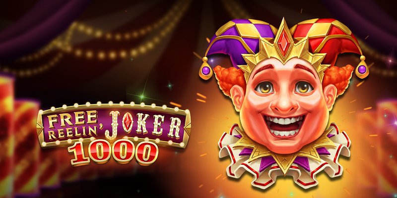 Free Reelin' Joker 1000 (Play'n GO) Slot Review - 💎AboutSlots