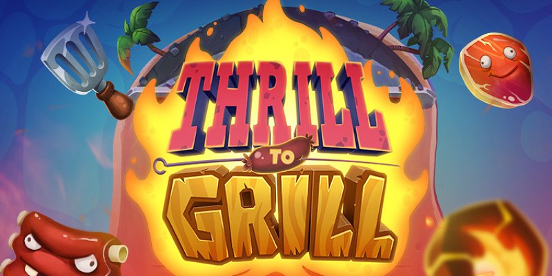 Thrill to Grill (NetEnt) Slot Review - 💎AboutSlots