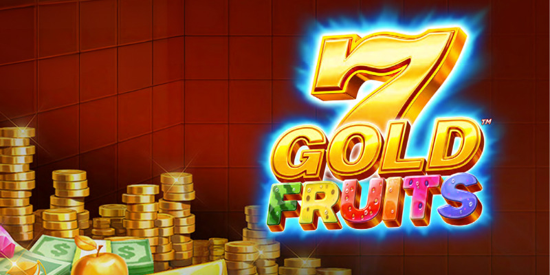 7 Gold Fruits (4ThePlayer) Slot Review - 💎AboutSlots