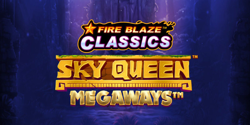 Fire Blaze: Sky Queen Megaways (PlayTech) Slot Review - 💎AboutSlots