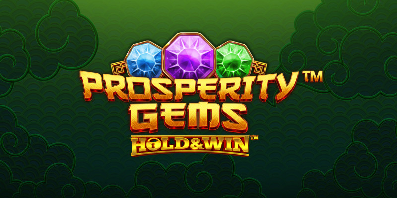 Prosperity Gems Hold & Win (iSoftBet) Slot Review - 💎AboutSlots