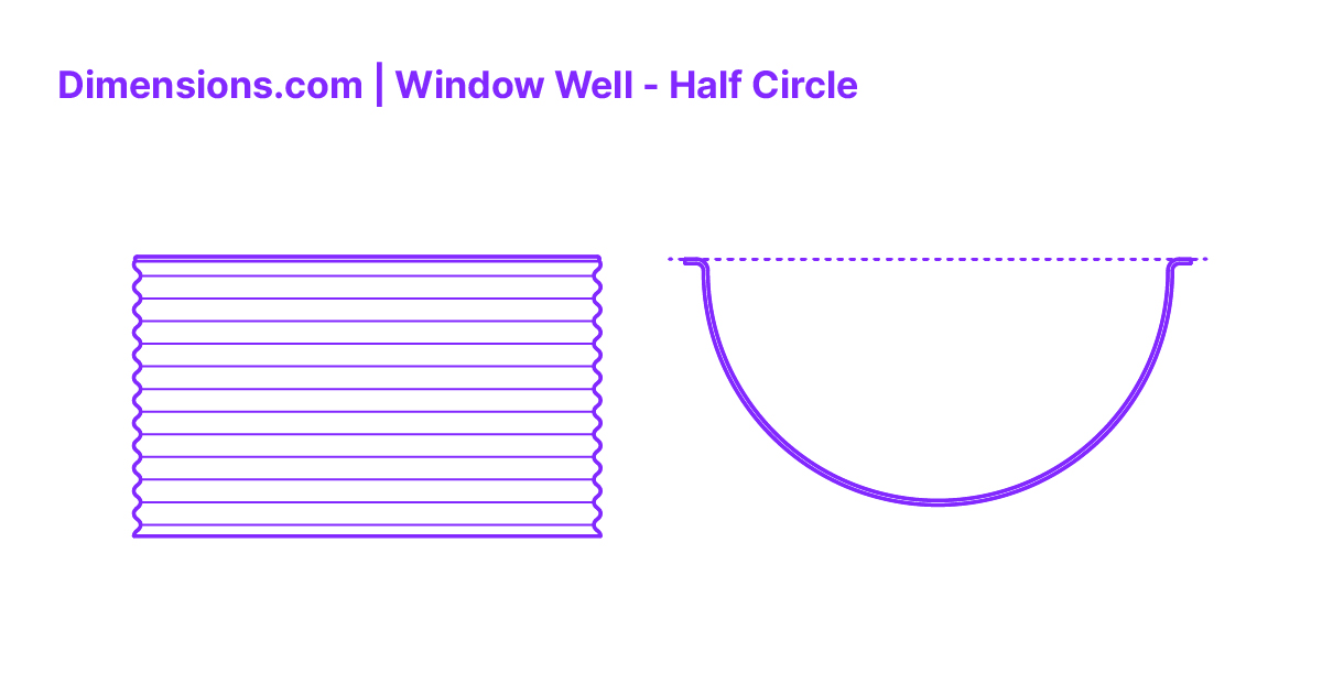Window Well - Half Circle Dimensions & Drawings | Dimensions.com