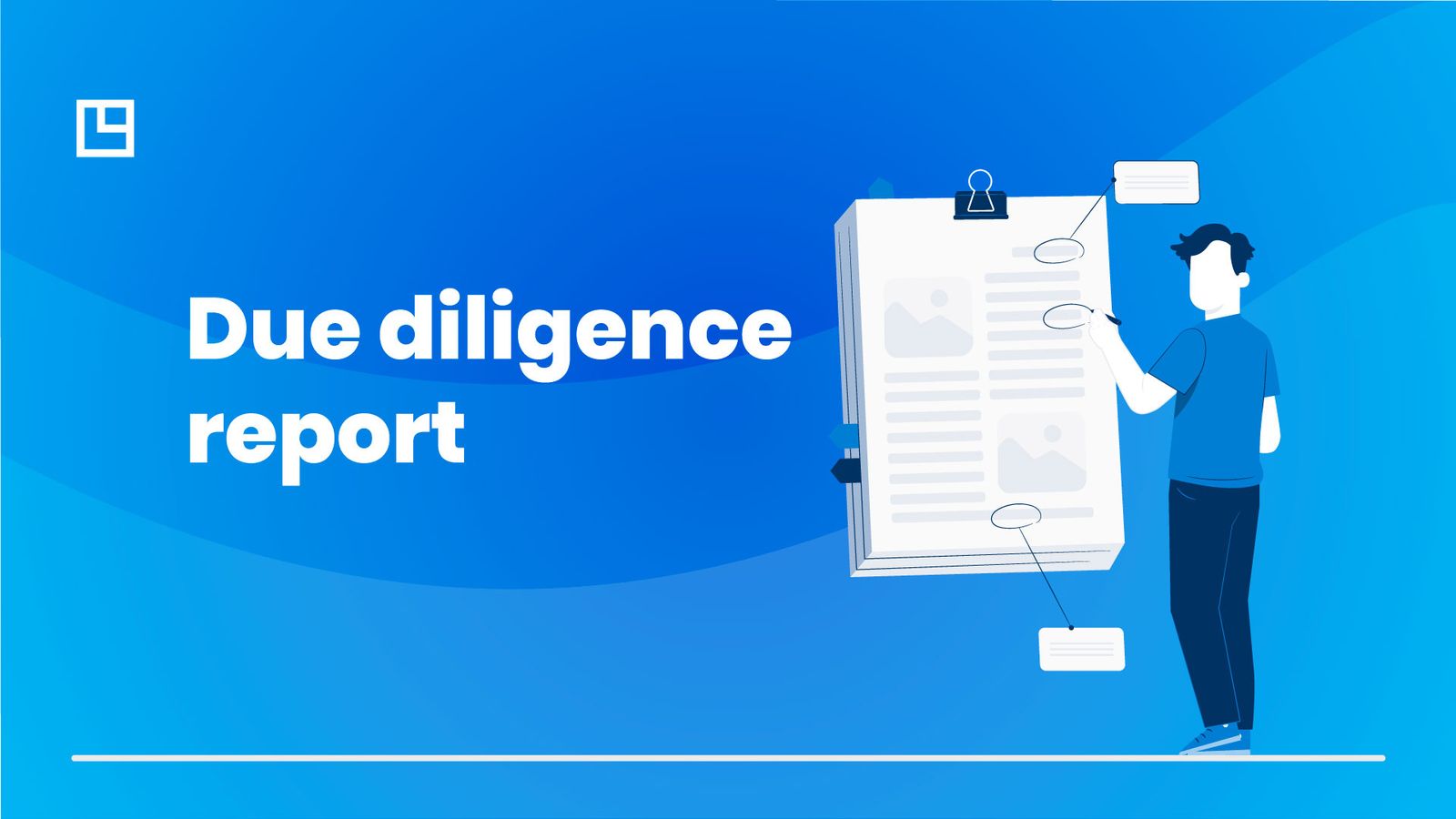 Due Diligence Report: A Definitive Guide (+ Checklist) | FirmRoom