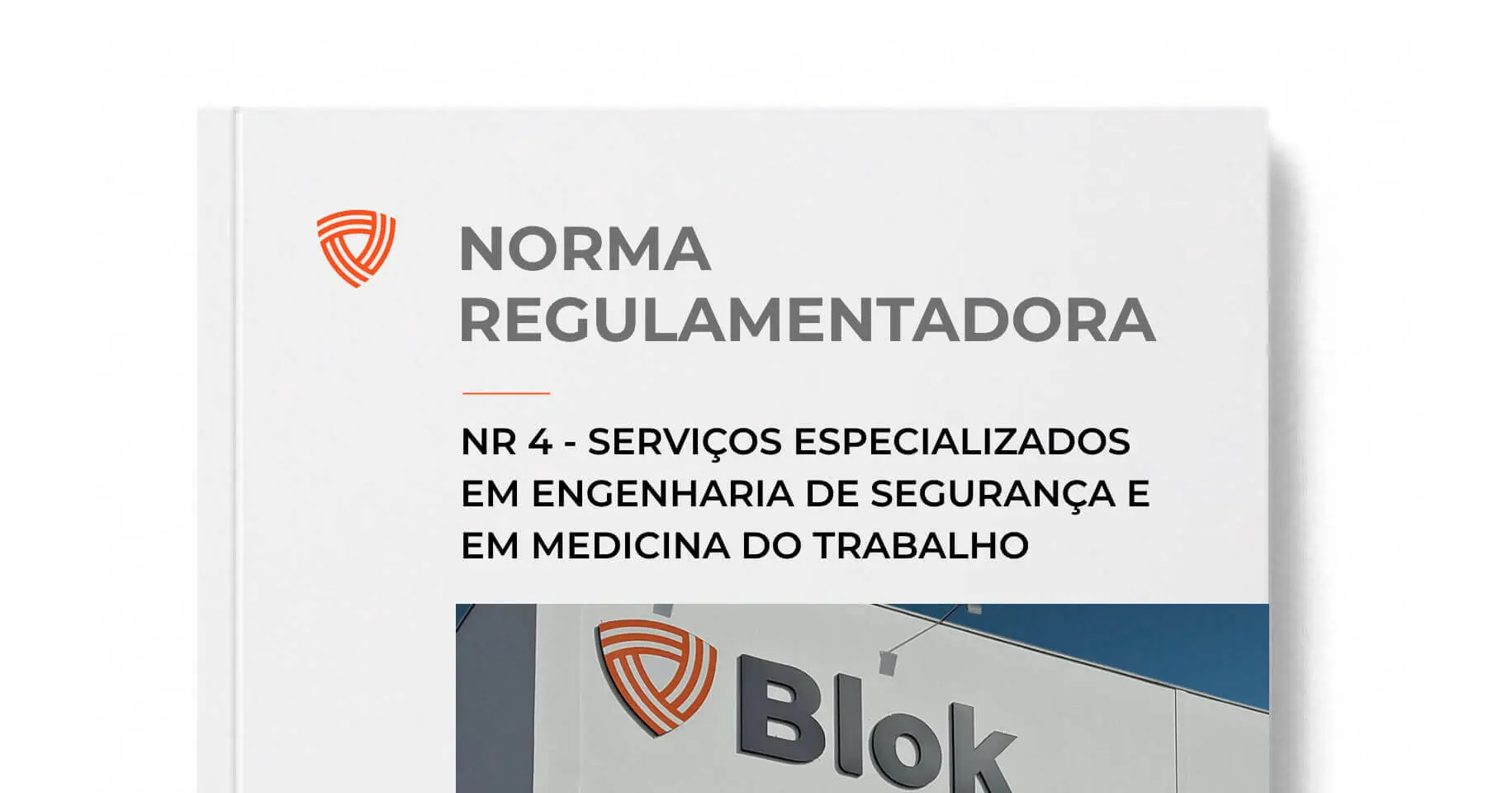Quer Saber Como Aplicar a NR 4? Entenda Aqui!