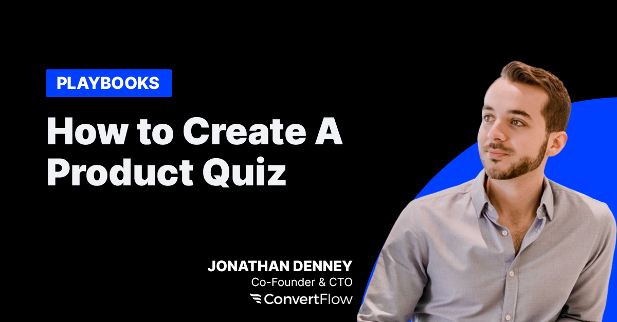 How to Build a Product Recommendation Quiz Step-by-Step