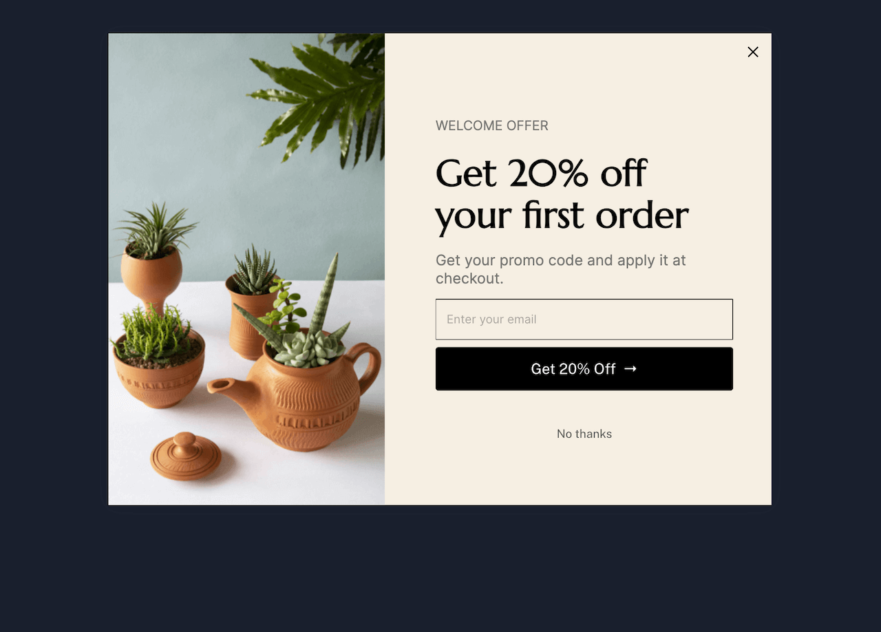 Home & Garden Welcome Offer Popup Template | ConvertFlow