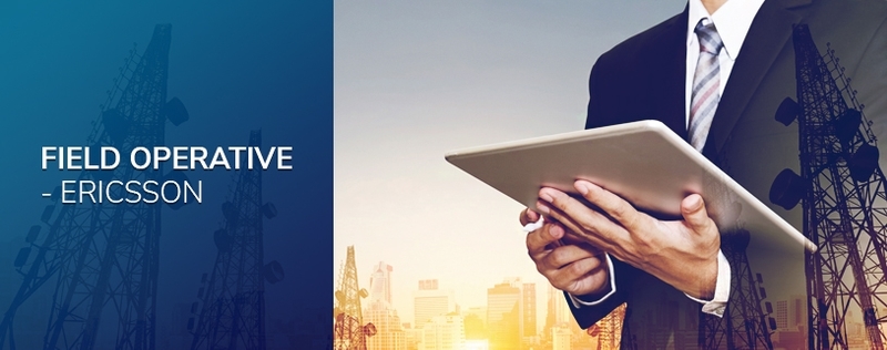 Ericsson | Field Operative | Job Description, Skills & Salary | FE