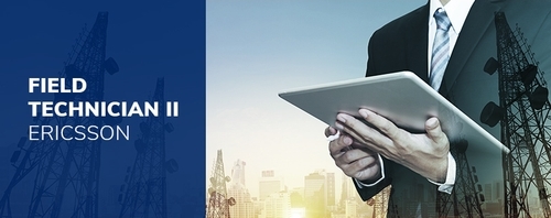 Ericsson | Field Technician II | Careers, Skills and Salary | FE