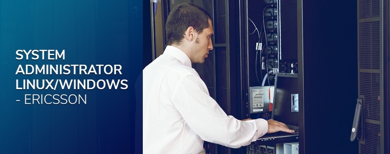 Ericsson | Linux/Windows System Administrator | Career, Skills & Salary