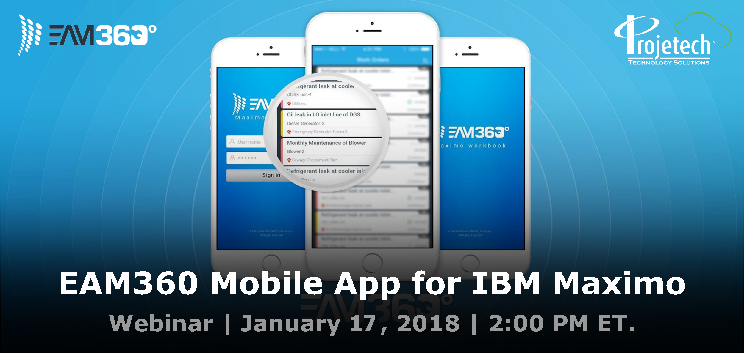 Eam360 Mobile App For Maximo Webinar Projetech Inc