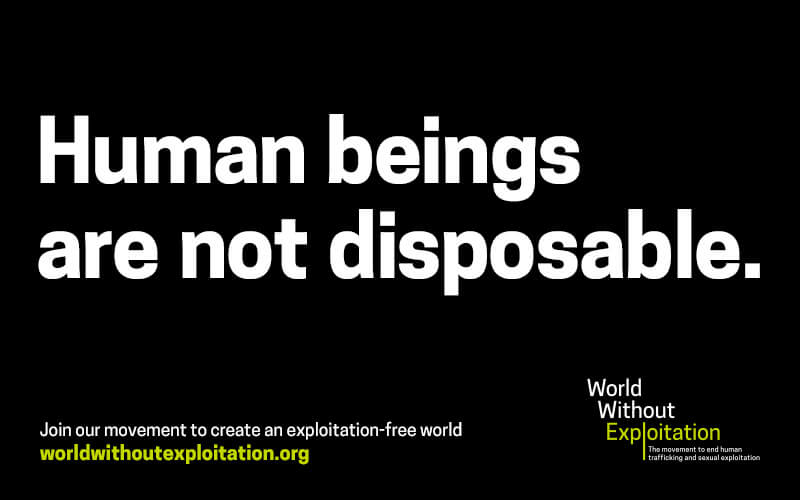World Without Exploitation | Speak truth to power