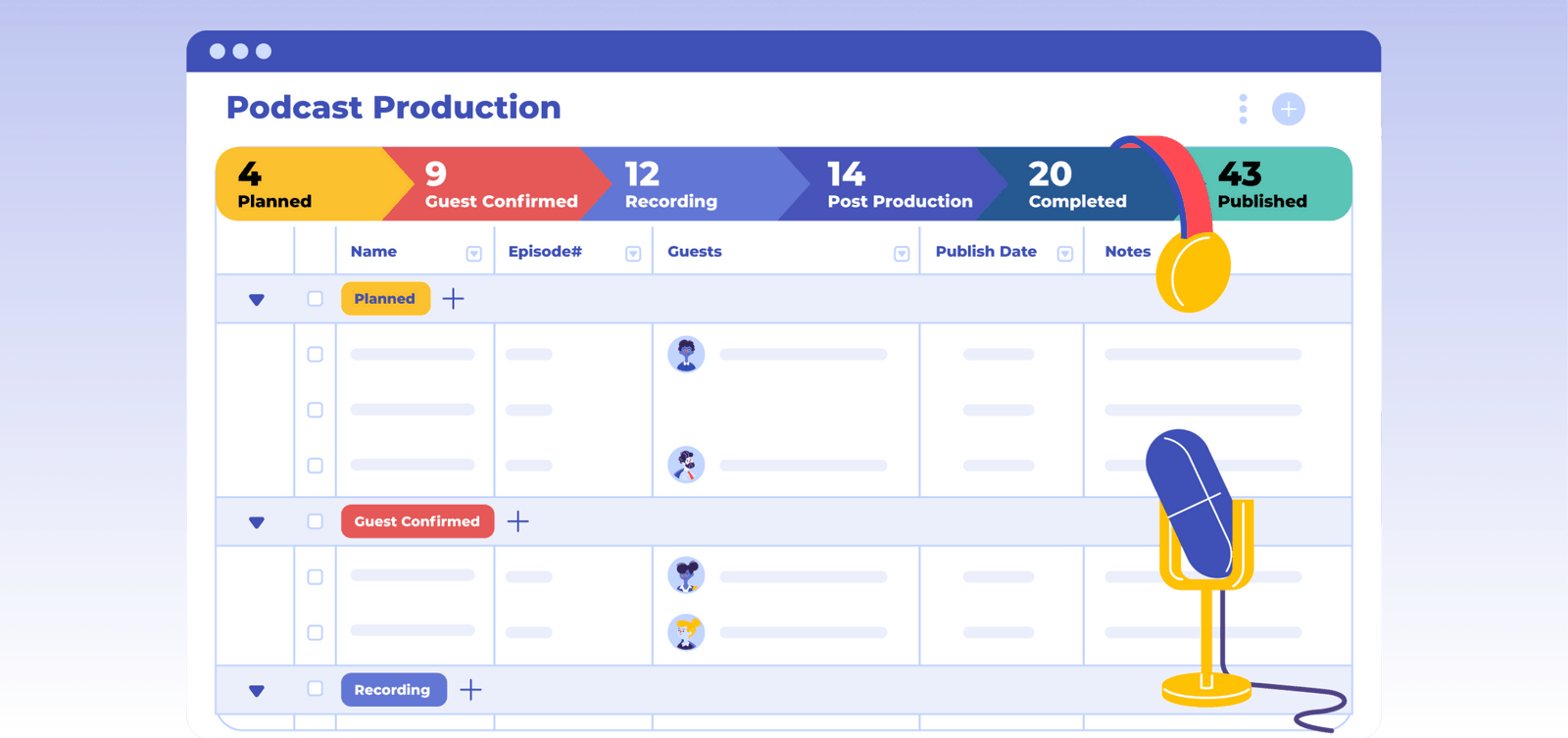 Beginner podcasters: Organize your podcast production - Streak