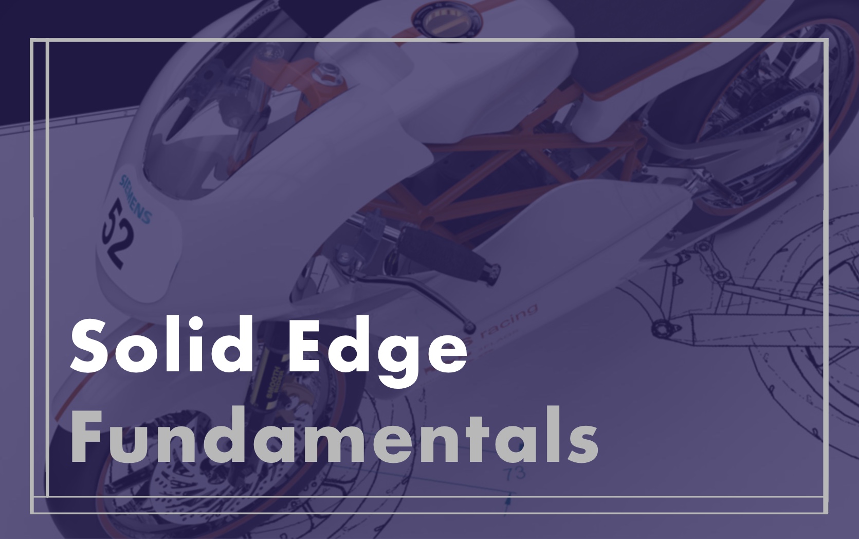 Solid Edge Fundamentals by Designfusion