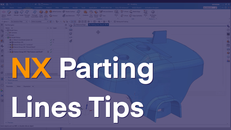 NX Parting Lines Tips