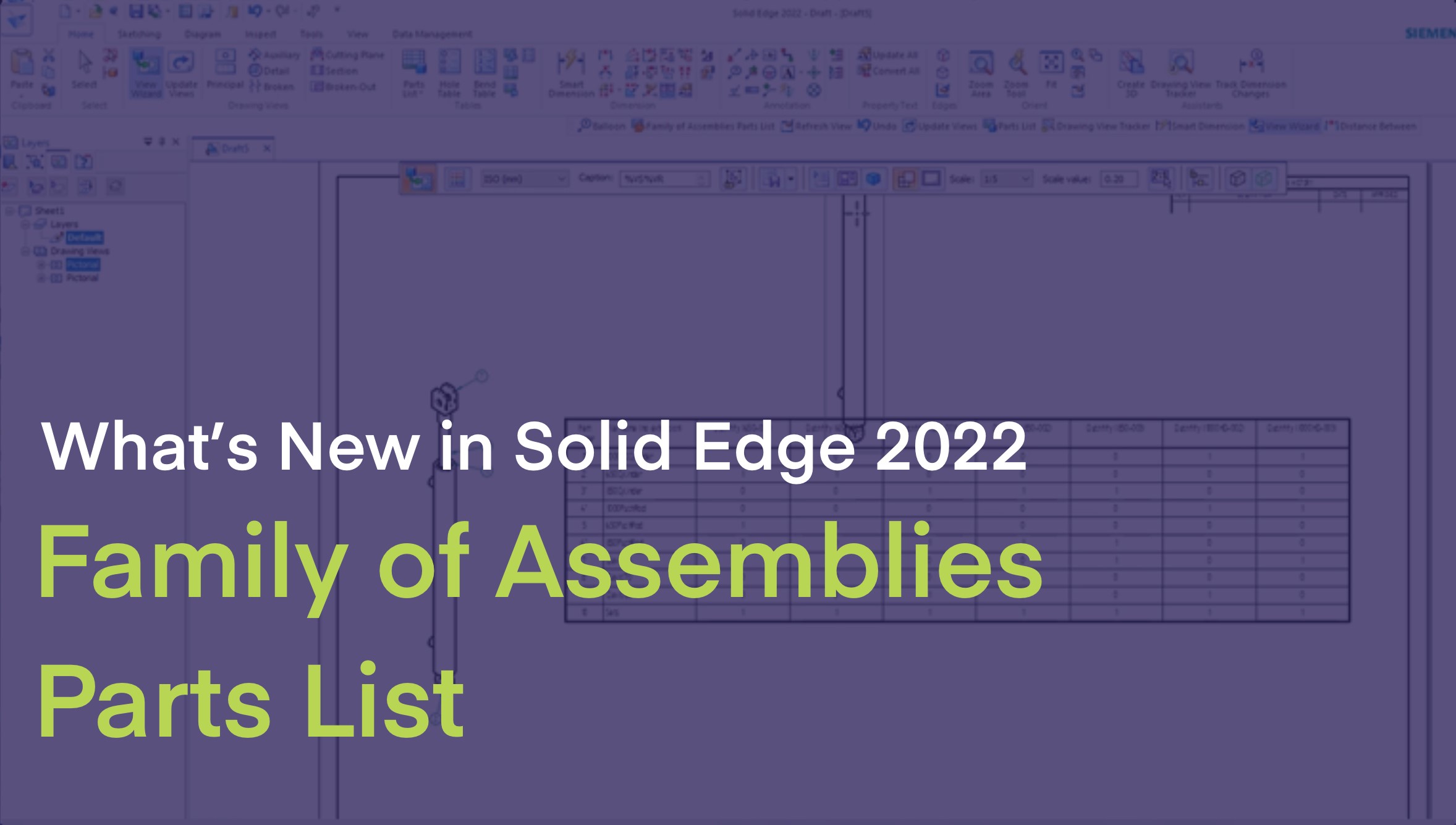 What's New in Solid Edge 2022: Family of Assemblies Parts List