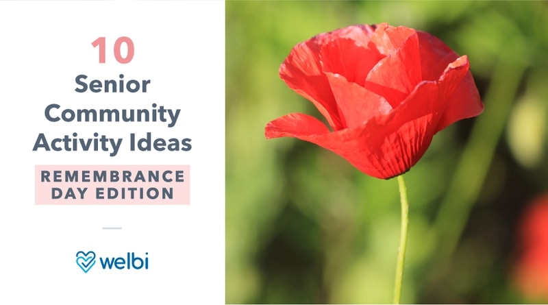 10 Senior Community Activity Ideas: Remembrance Day Edition | Welbi