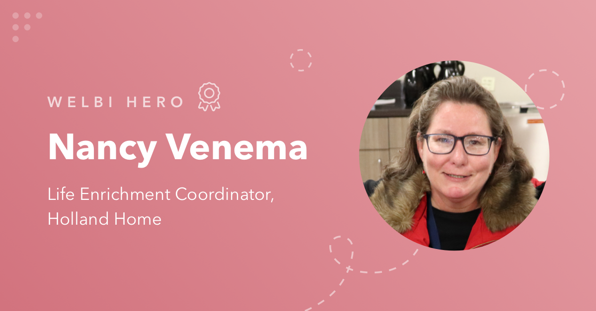 Nancy Venema | Welbi Hero | Welbi