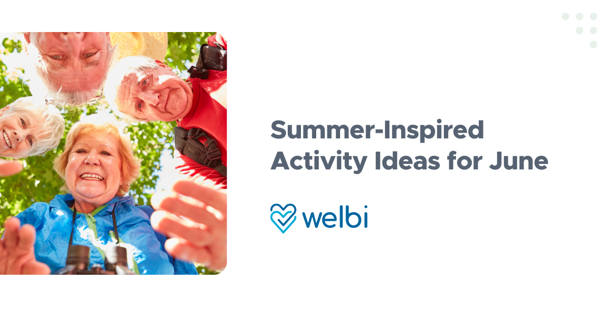Summer-Inspired Activity Ideas for June | Welbi