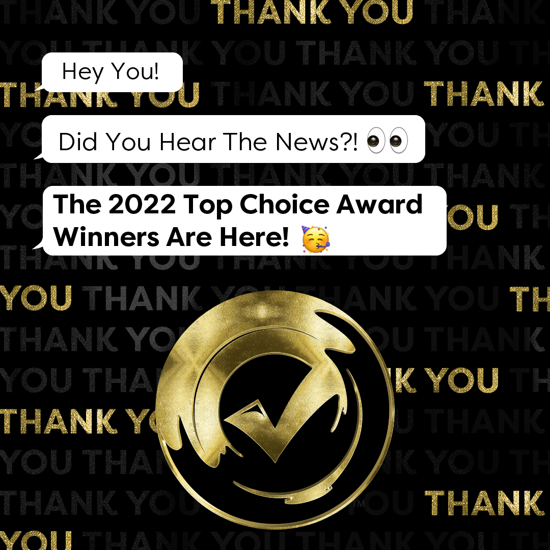 2022 Winners Announced! - Top Choice Awards