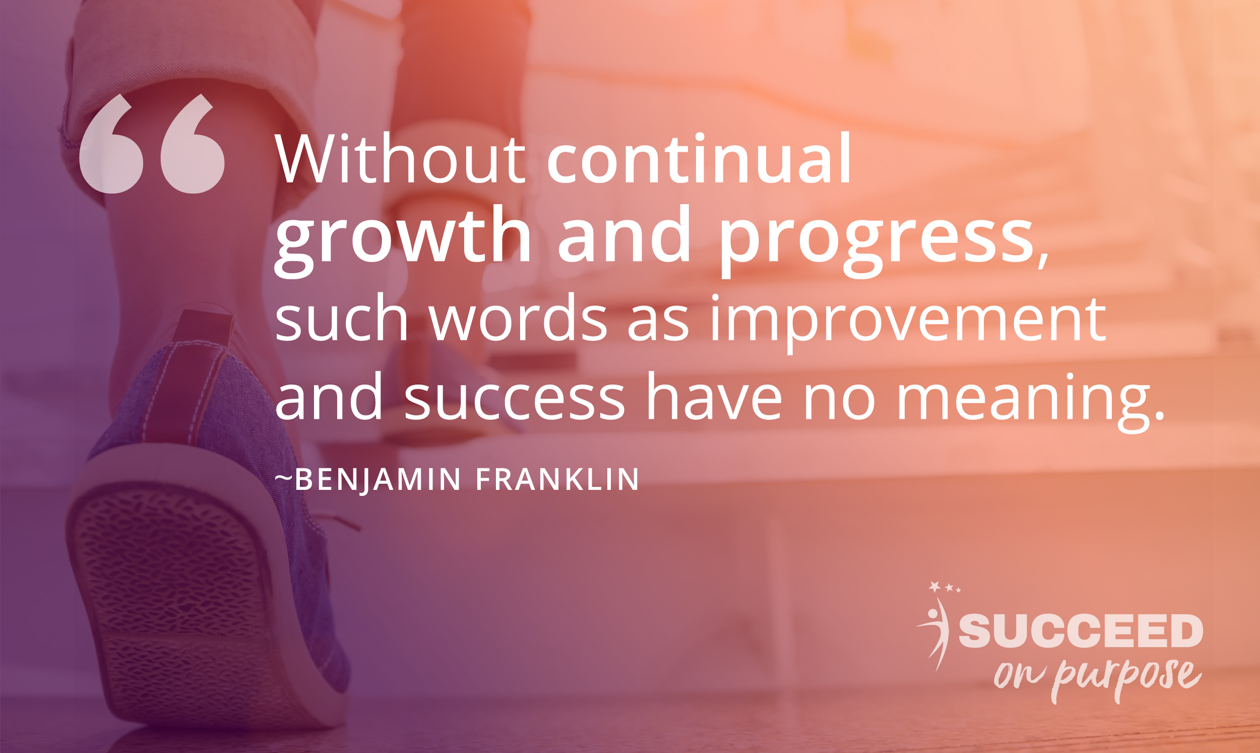 Growth: A Gift Worth More | Succeed On Purpose