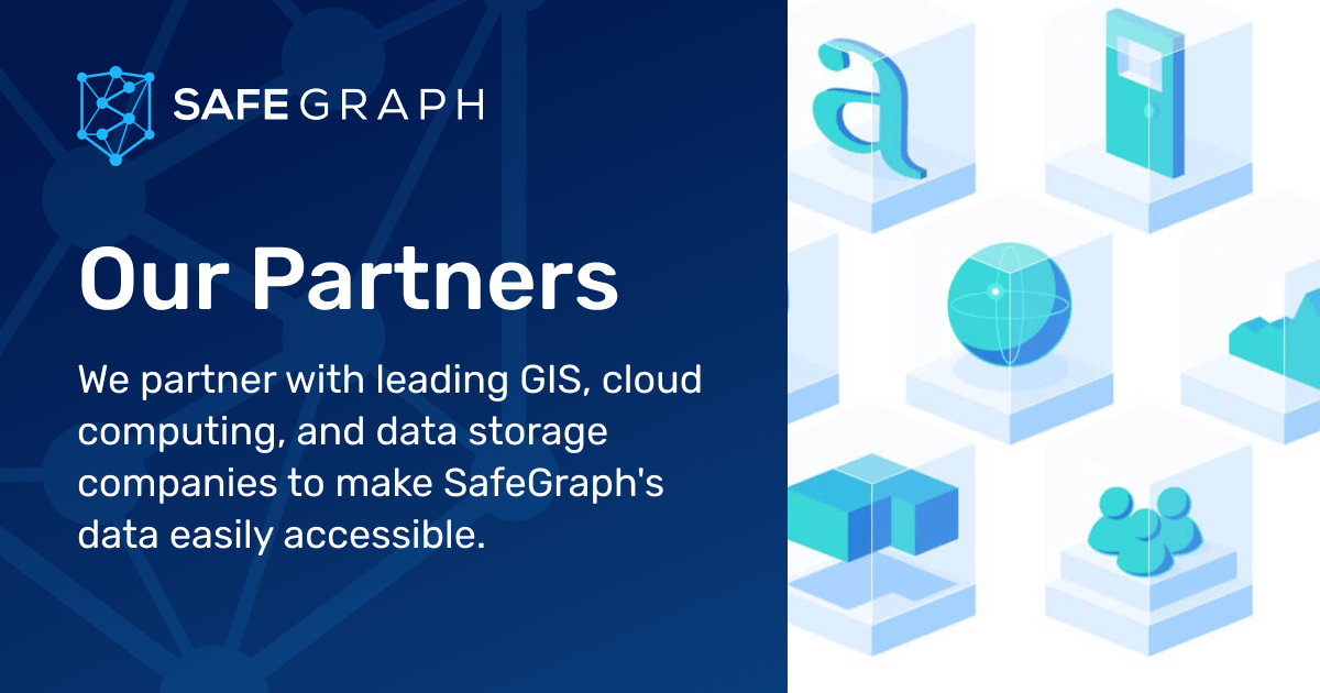 SafeGraph Integration Partners