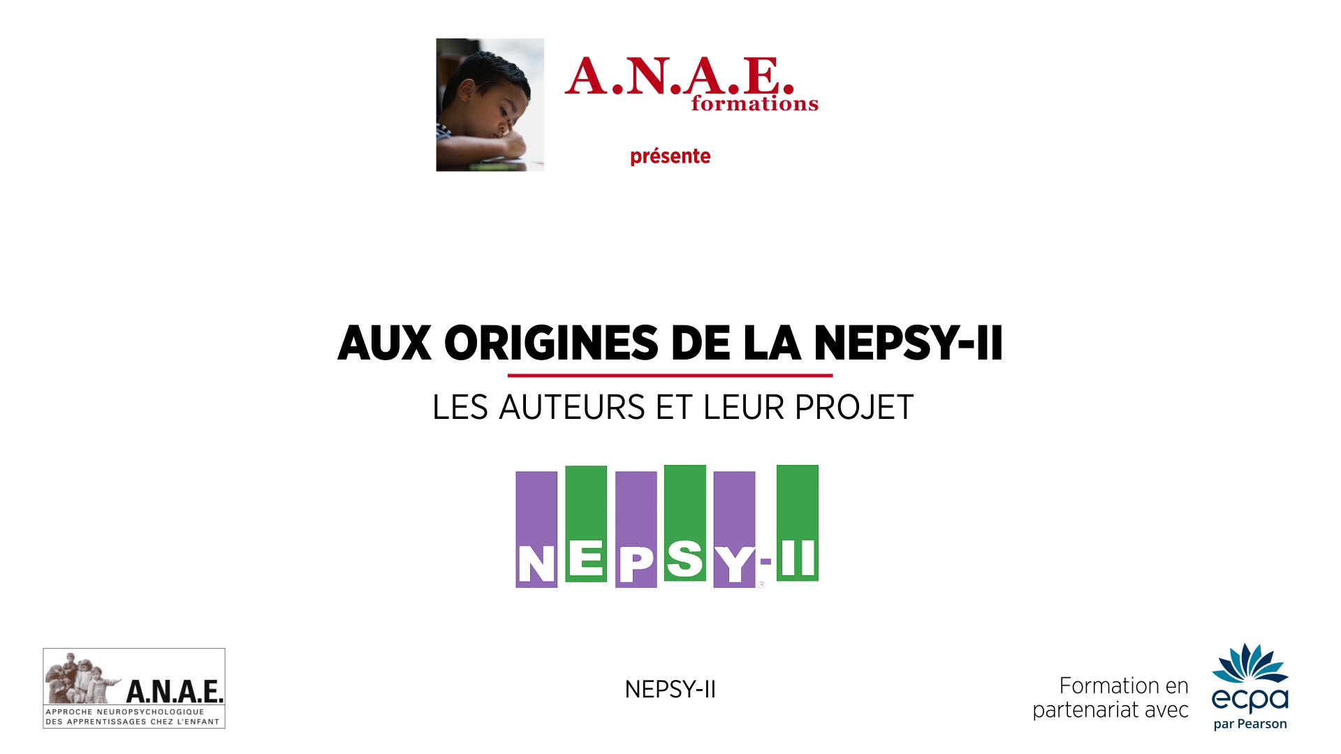 Anae formation - Origines de Nepsy