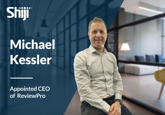 Shiji Group Appoints Michael Kessler New CEO of ReviewPro
