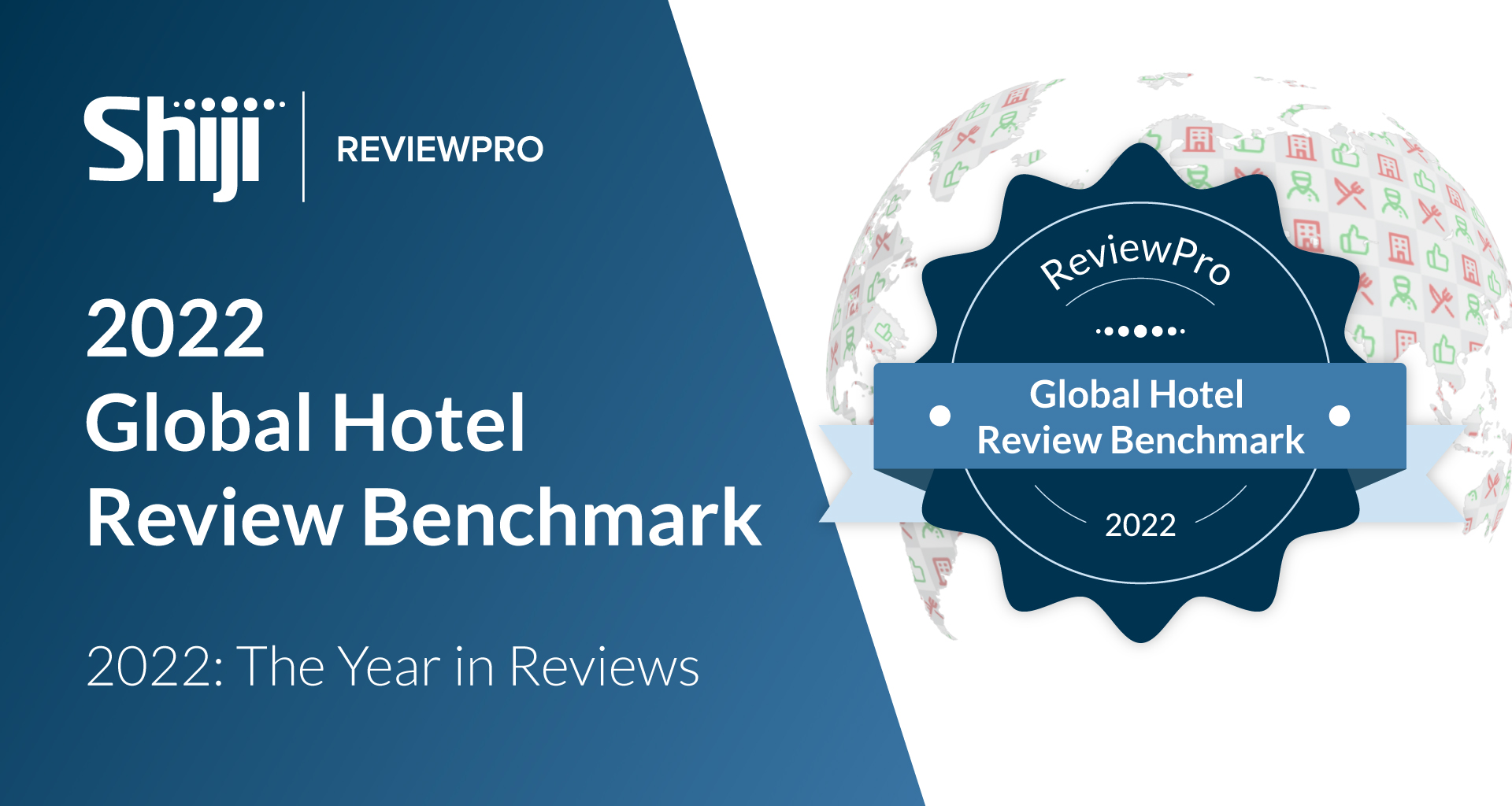 Shiji ReviewPro veröffentlicht den jährlichen Global Hotel Review ...