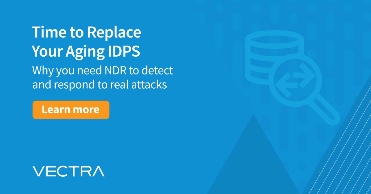 More Effective IDPS Alternative- Replace IDPS With NDR | Vectra AI