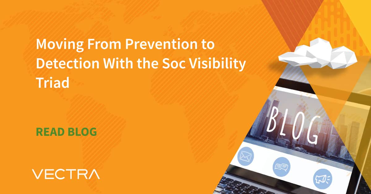 Moving from Prevention to Detection with the SOC Visibility Triad by ...