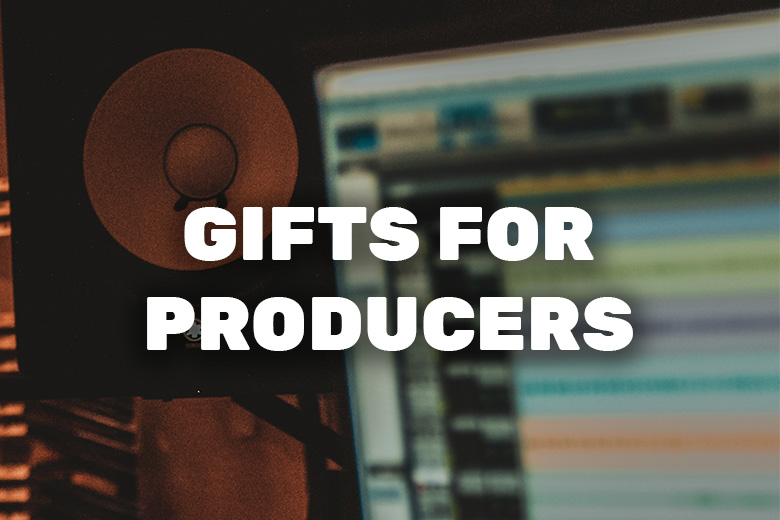 Gift Inspiration For Music Producers: Find The Perfect Producer Gifts