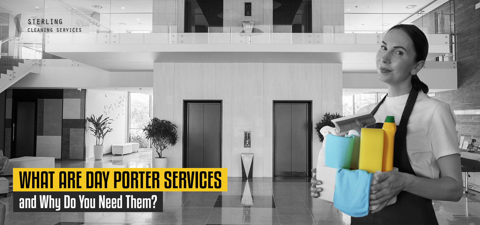 What Are Day Porter Services [5 Reasons Why You Need Them]