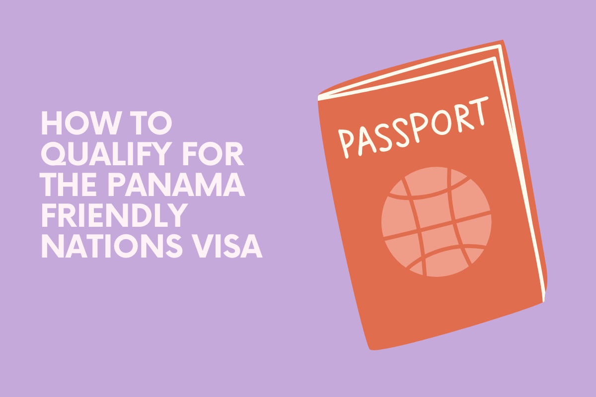 How To Qualify For The Panama Friendly Nations Visa – Databird Business ...