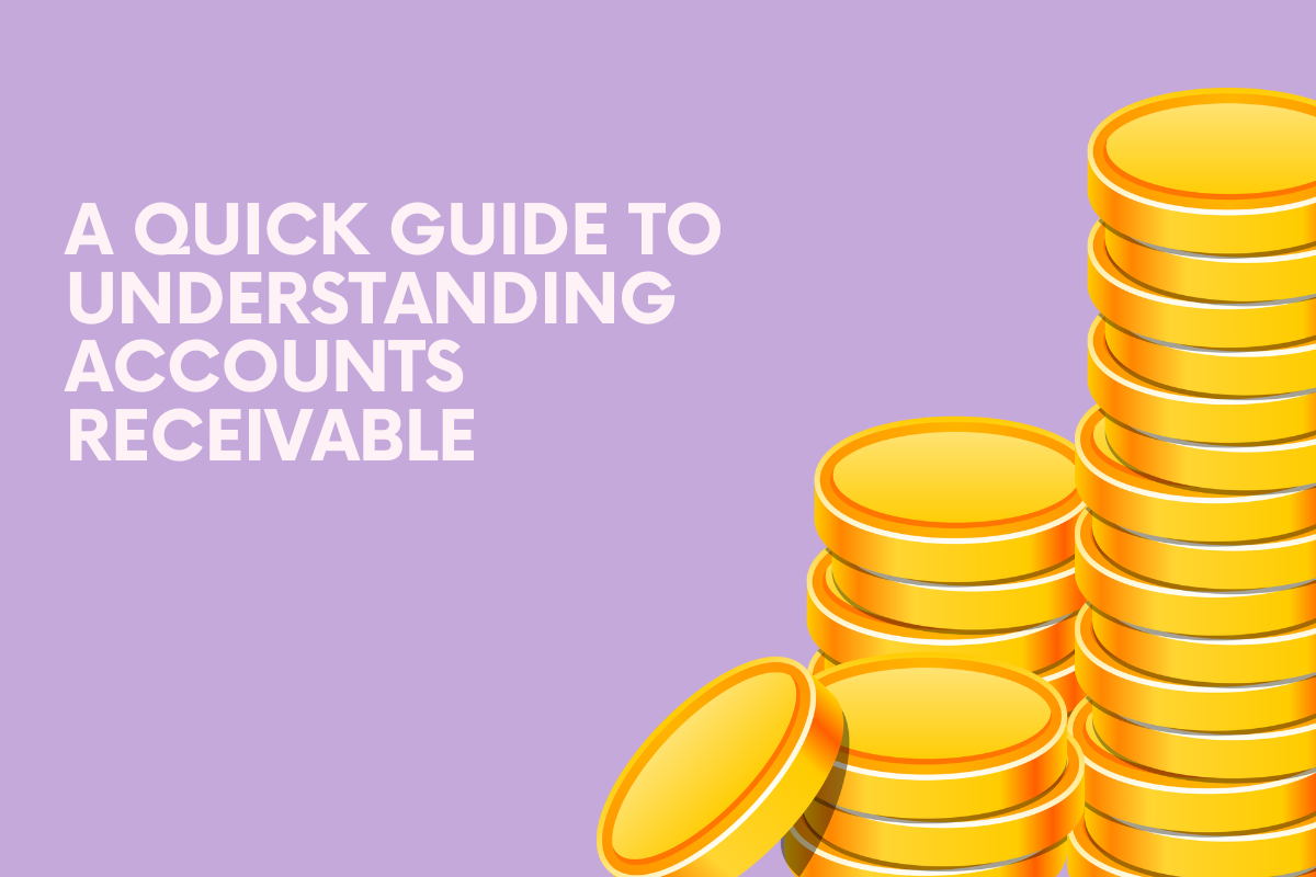 A Quick Guide to Understanding Accounts Receivable – Databird Business ...