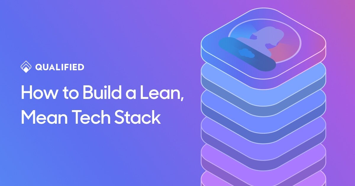 How to Build a Lean Mean Tech Stack