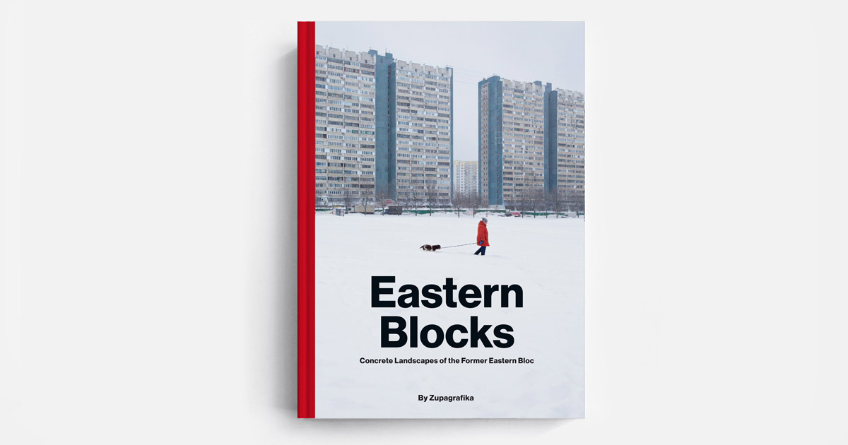 Eastern Blocks : Concrete Landscapes of the Former Eastern Bloc - by ...