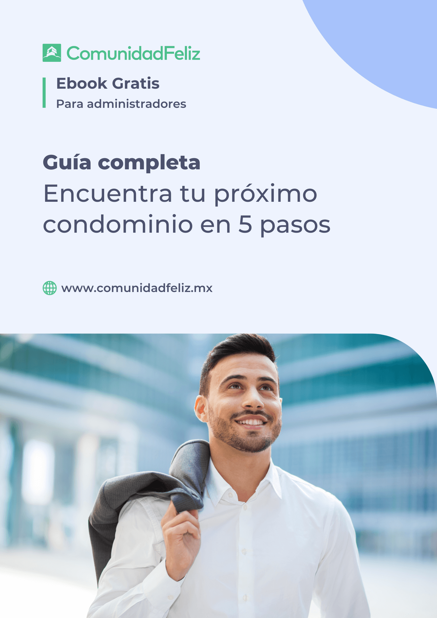 Guía completa: encuentra tu próximo condominio en 5 pasos - Ebook gratuito