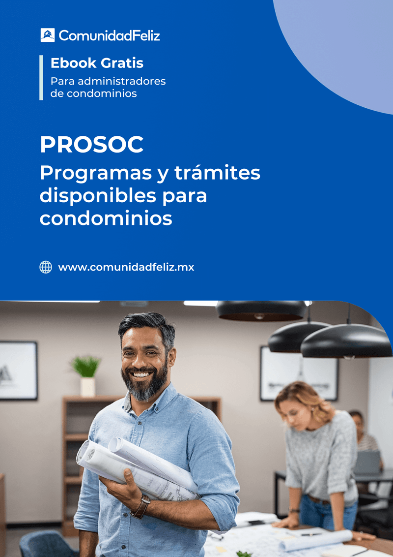PROSOC: programas y trámites disponibles para condominios - Ebook gratuito