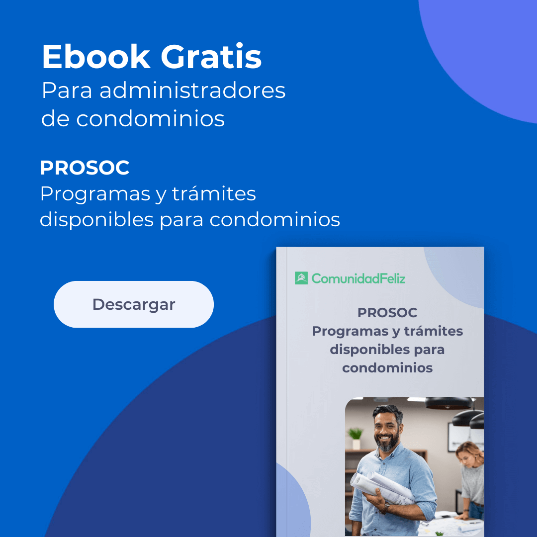 PROSOC: programas y trámites disponibles para condominios - Ebook gratuito