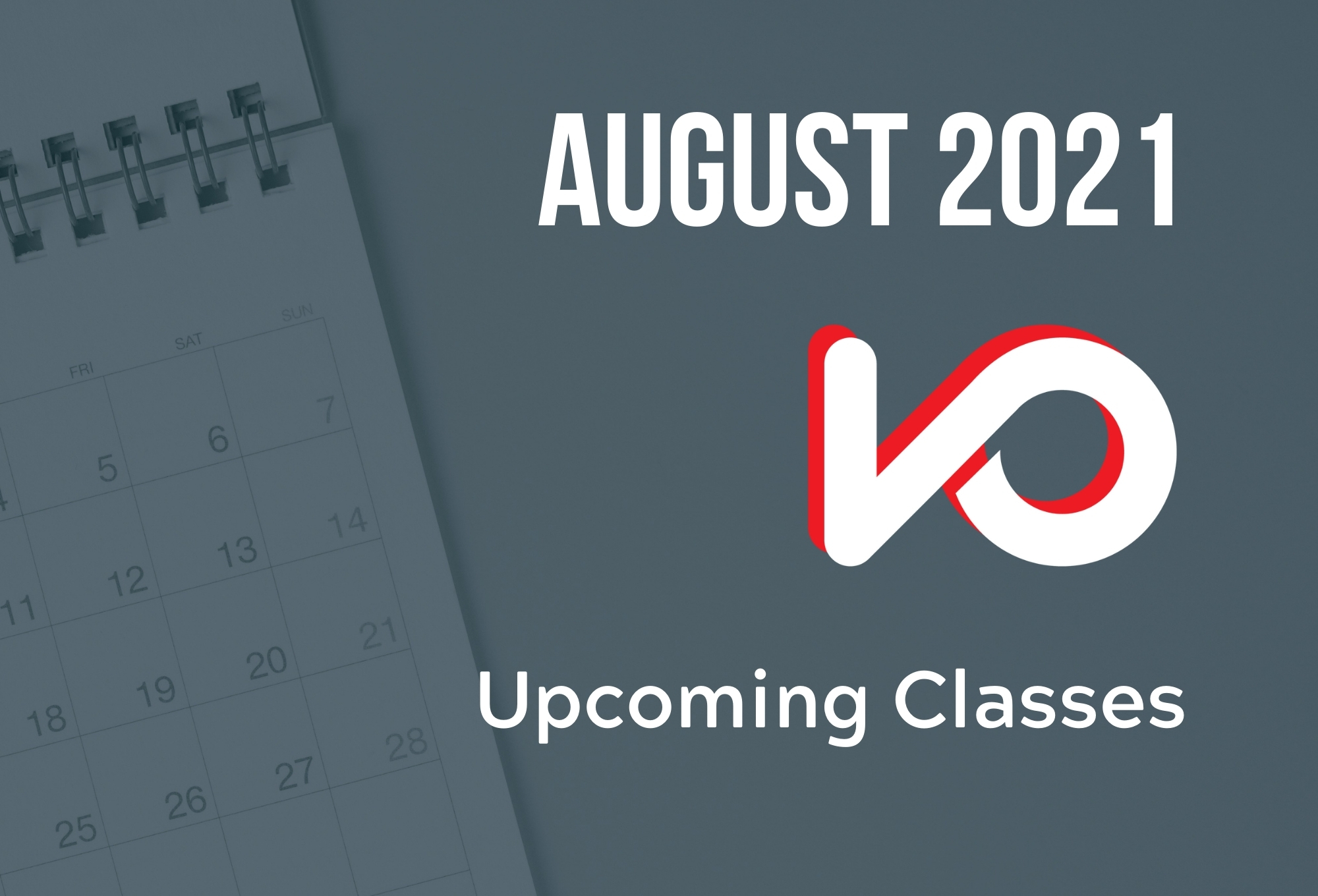 August 2021 Class Calendar