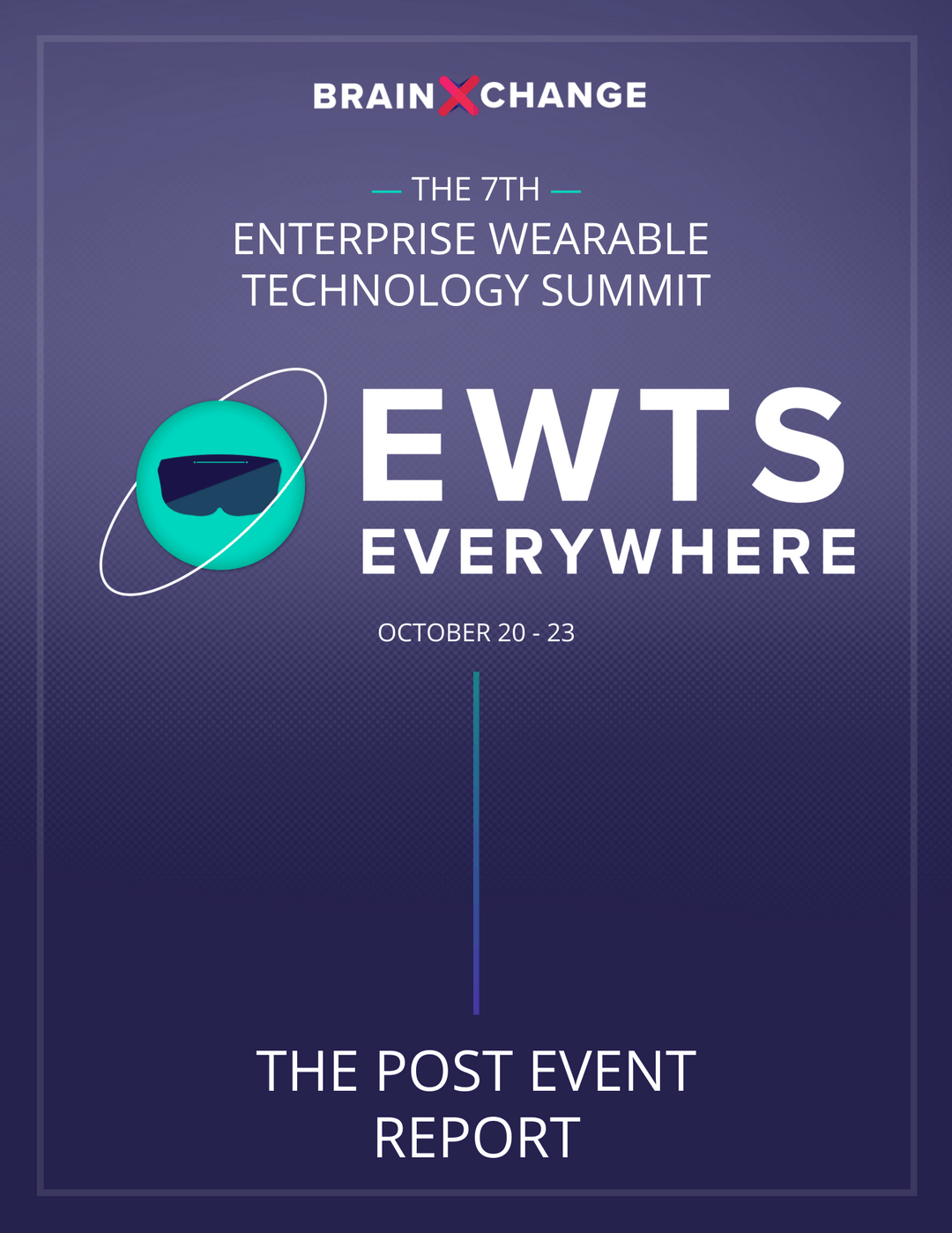 Enterprise Wearable Technology Summit | VR Events | BrainXchange