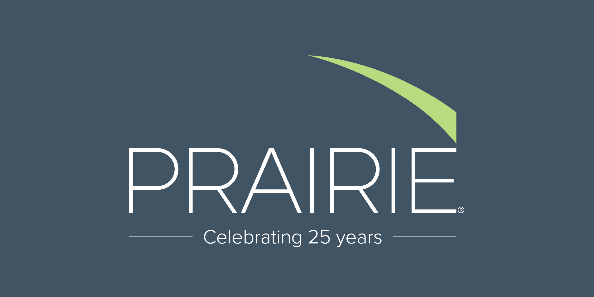 Prairie Celebrates Its 25th Anniversary