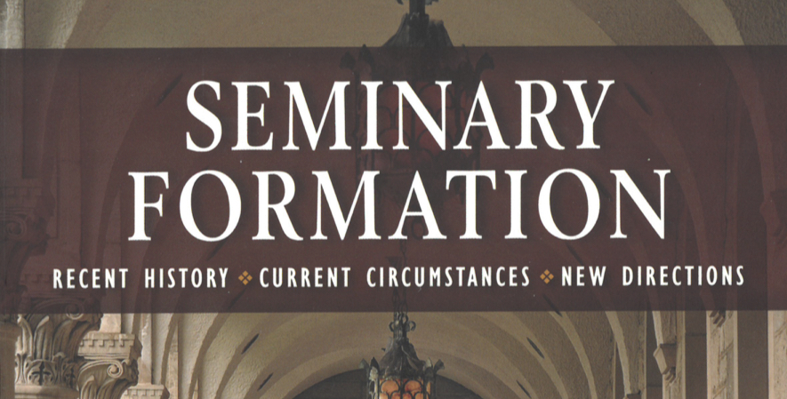Seminary Formation by Katarina Schuth, OSF