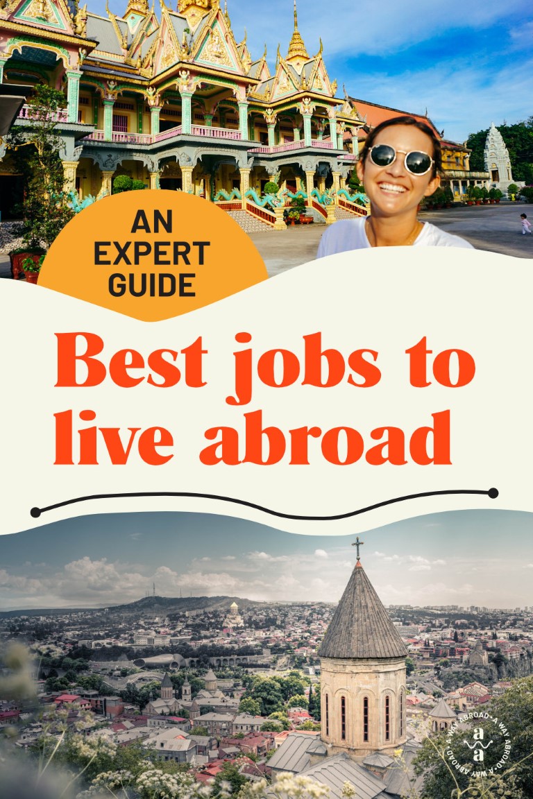 11 Best Jobs Abroad to Easily Work Overseas - A Way Abroad