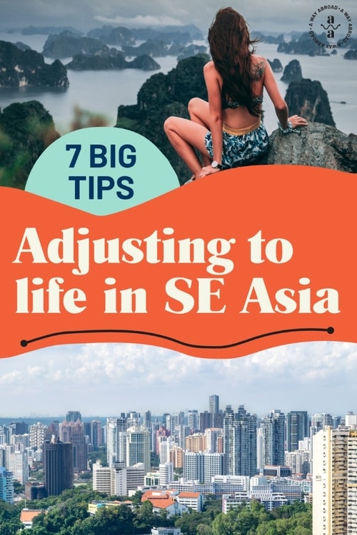 7 Tips to Living Abroad in Southeast Asia - A Way Abroad