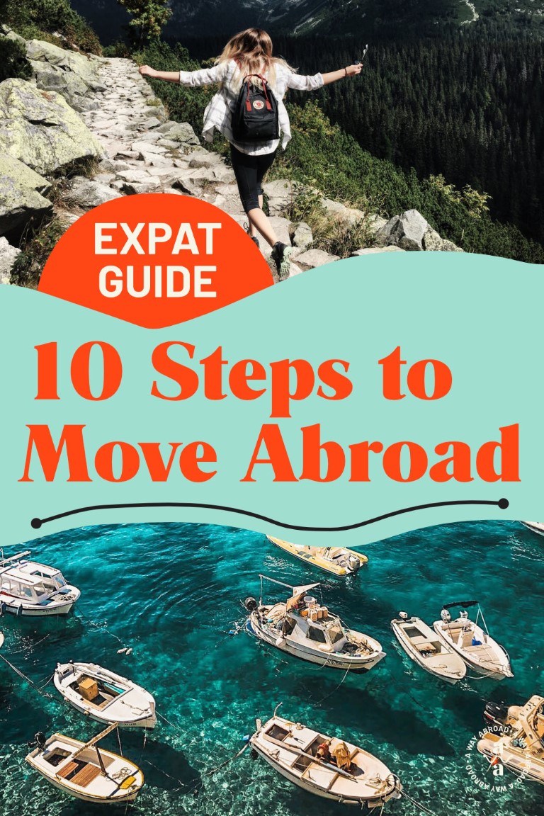 How to Move to Another Country ASAP in 10 Steps - A Way Abroad