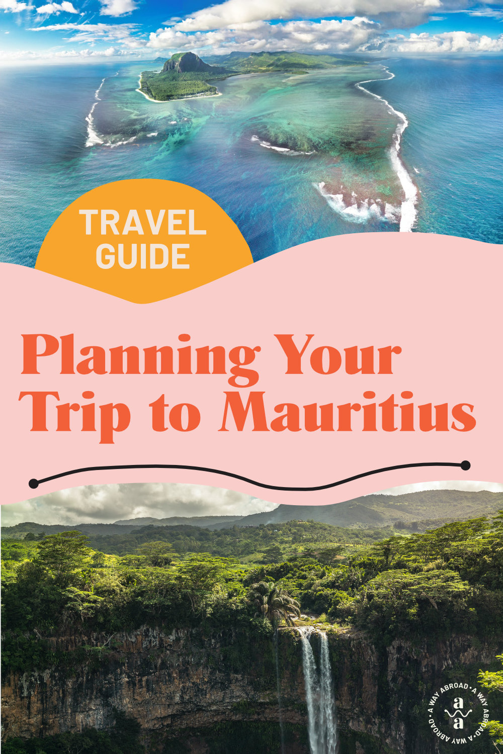 The Very Best Time to Visit Mauritius - A Way Abroad