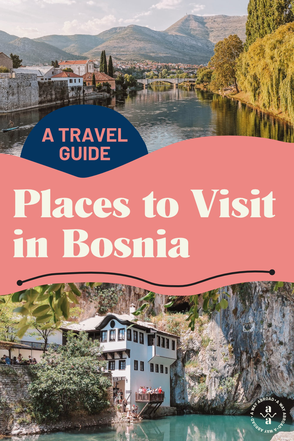 14 Best Places to Visit in Bosnia and Herzegovina - A Way Abroad