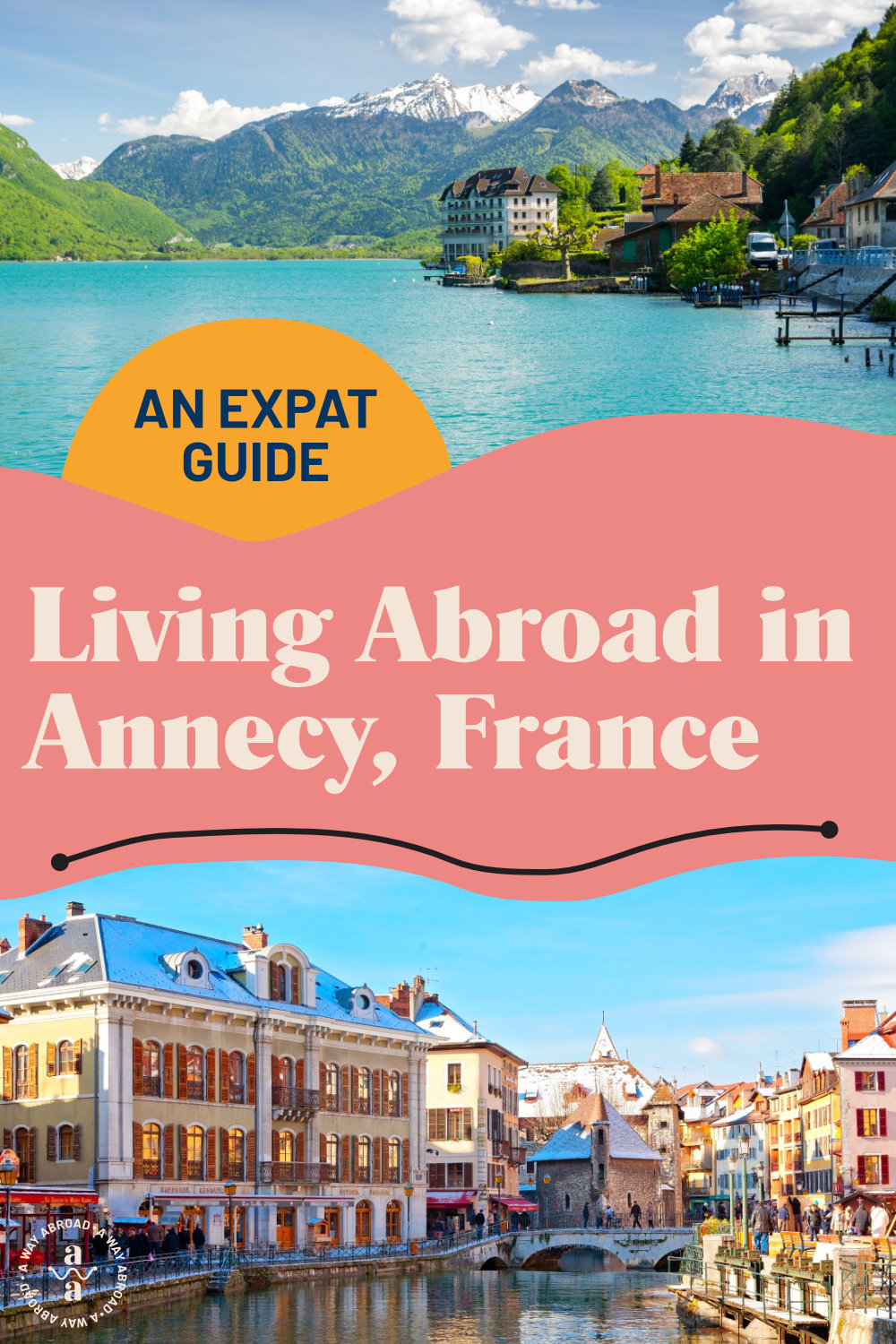 An Expat's Guide to Living in Annecy, France - A Way Abroad